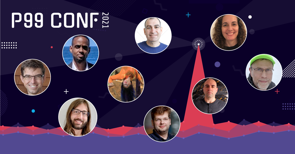 9 Top P99 CONF 2021 Videos: Rust, Linux Tracing, Performance Tuning ... 9 Top P99 CONF 2021 Videos: Rust, Linux Tracing, Performance Tuning ...